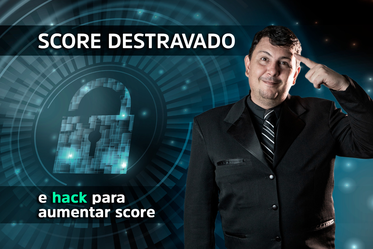 Score destravado e hacker para aumentar score - Doutor Score
